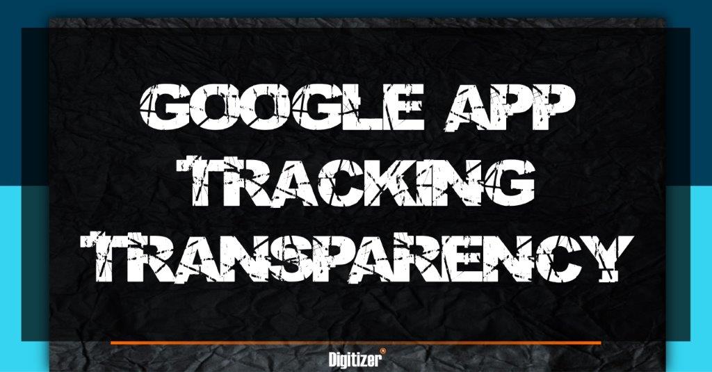 Google announces version of app tracking transparency