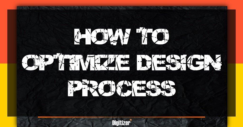 Kako optimizovati proces dizajna - Digitizer