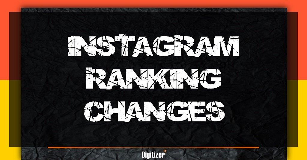 Instagram introduces an important change in ranking - Digitizer